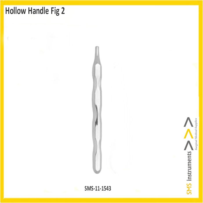 Hollow Handle | SMS Instrument