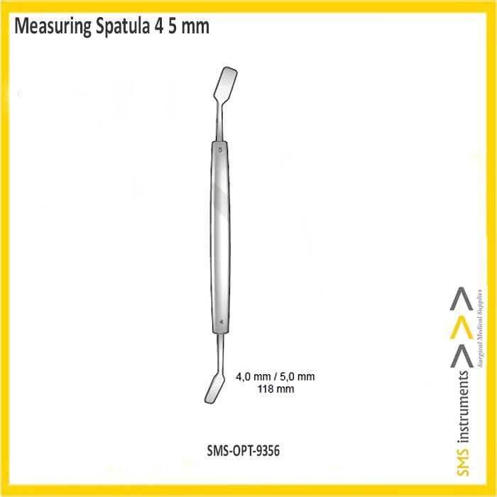 Measuring Spatula 4 / 5 mm | SMS Ophthalmology Instruments Malaysia